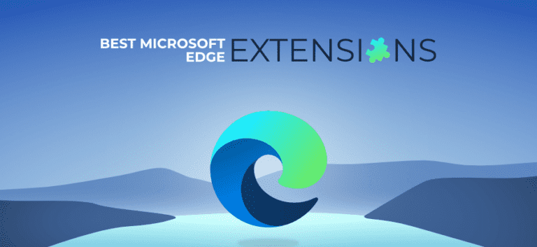¡Descubre las 8 EXTENSIONES IMPRESCINDIBLES de Edge!
